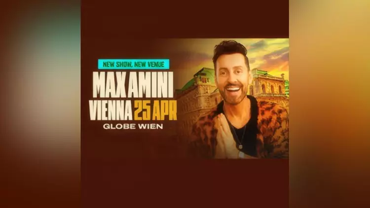 Max Amini - Live in Vienna! - 25.04.2026 in 1030, Wien | Tickets